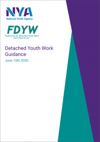 Detached Youth Work Guidance 15 06 2020 NYA detached-youth-work-guidance-15-06-2020-nya