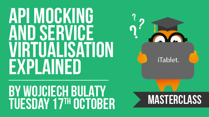API Mocking and Service Virtualization Explained | Ministry of Testing